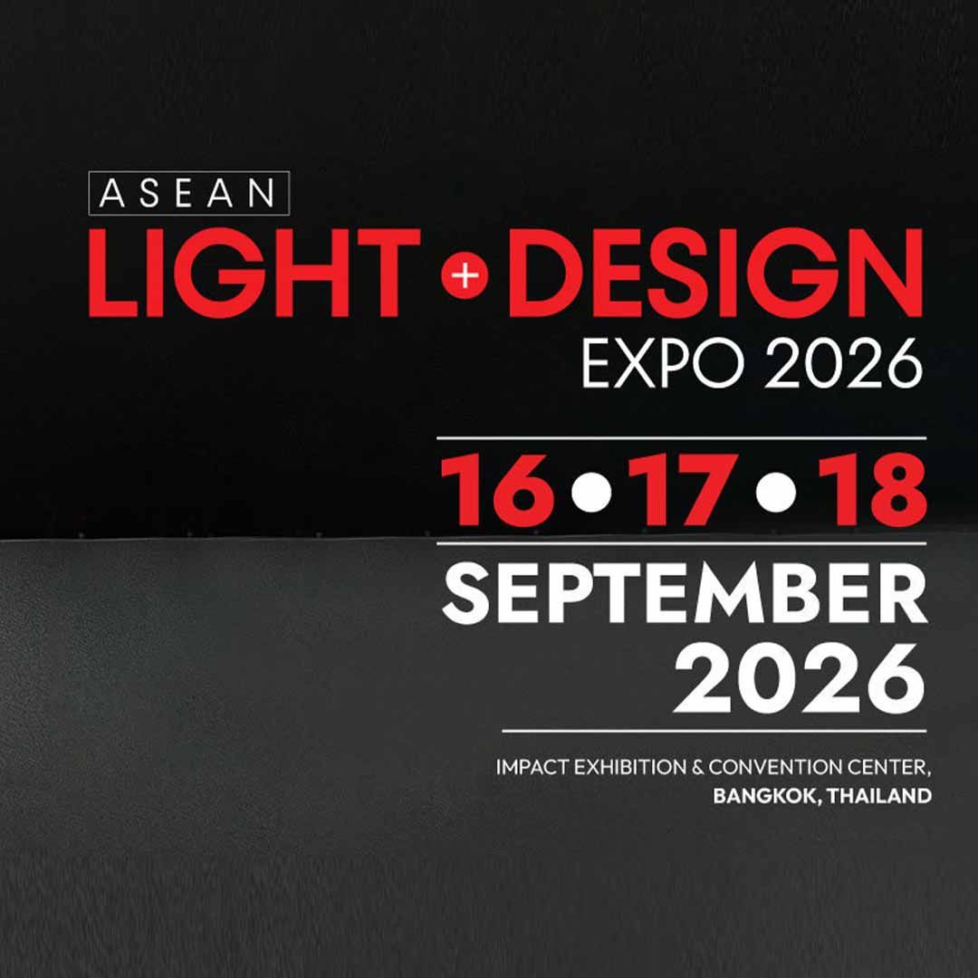 (เลื่อนการจัดงาน) ASEAN Light + Design Expo 2026